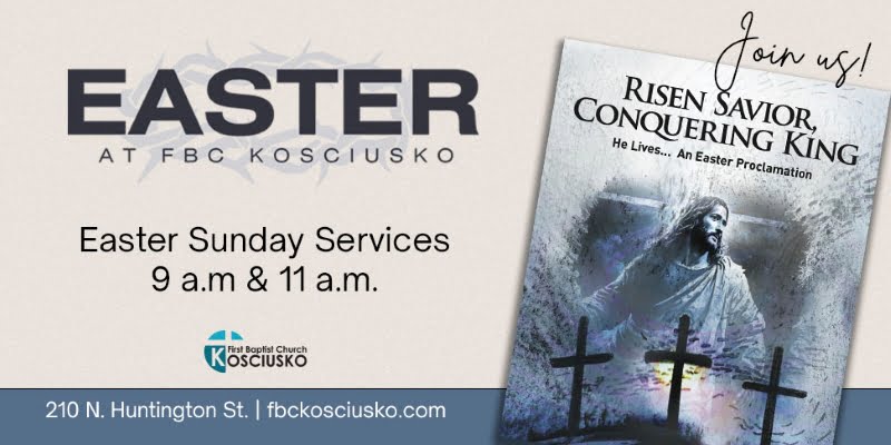 Easter Service at FBC Kosciusko - BreezyNews.com - Kosciusko News 24/7